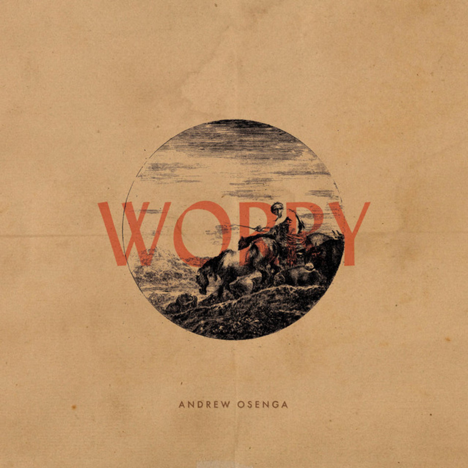 Car tula Frontal de Andrew Osenga - Worry (Cd Single) - Portada
