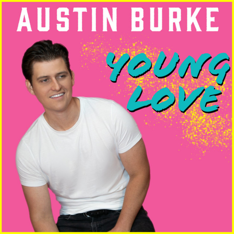 Carátula Frontal de Austin Burke - Young Love (Cd Single) - Portada