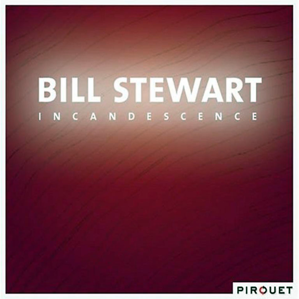 Car tula Frontal de Bill Stewart - Incandescence - Portada