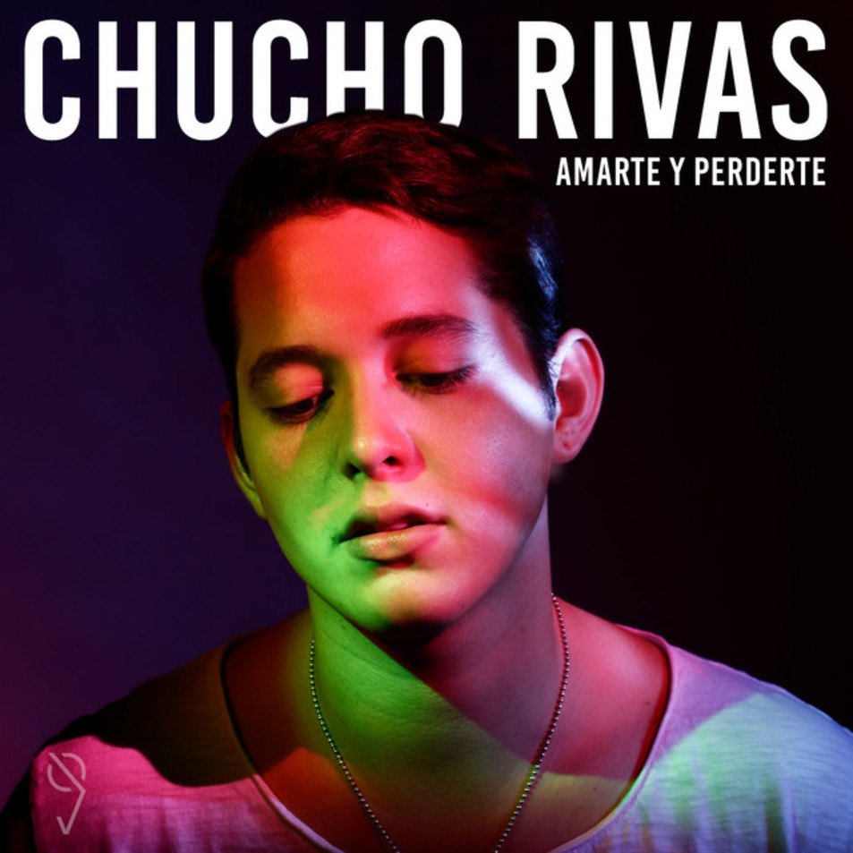 Car tula Frontal de Chucho Rivas - Amarte Y Perderte - Portada