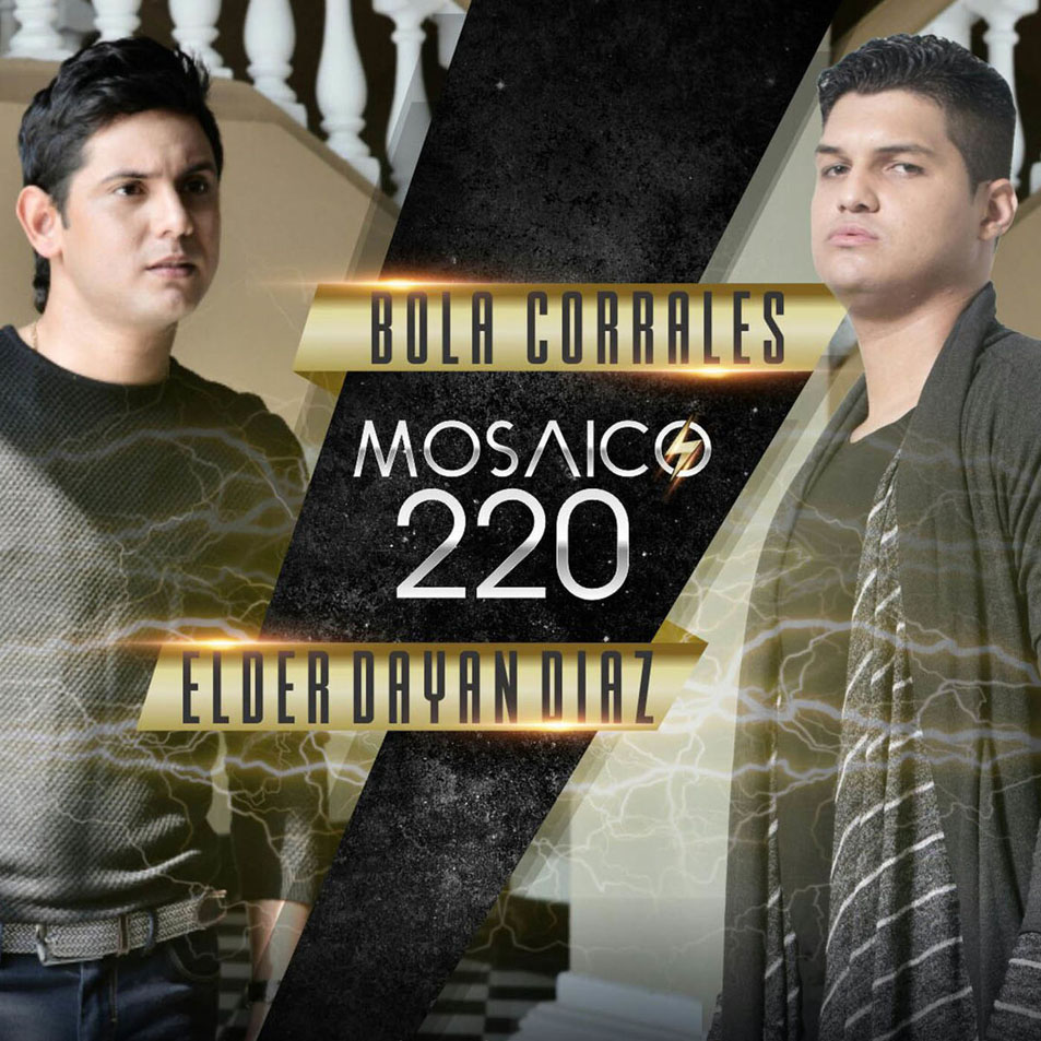 Car tula Frontal de Elder Dayan Diaz & Bola Corrales - Mosaico 220 (Cd Single) - Portada