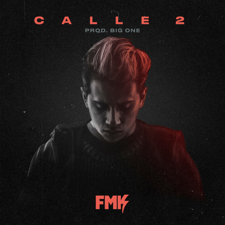 Car tula Frontal de Fmk - Calle2 (Cd Single) - Portada