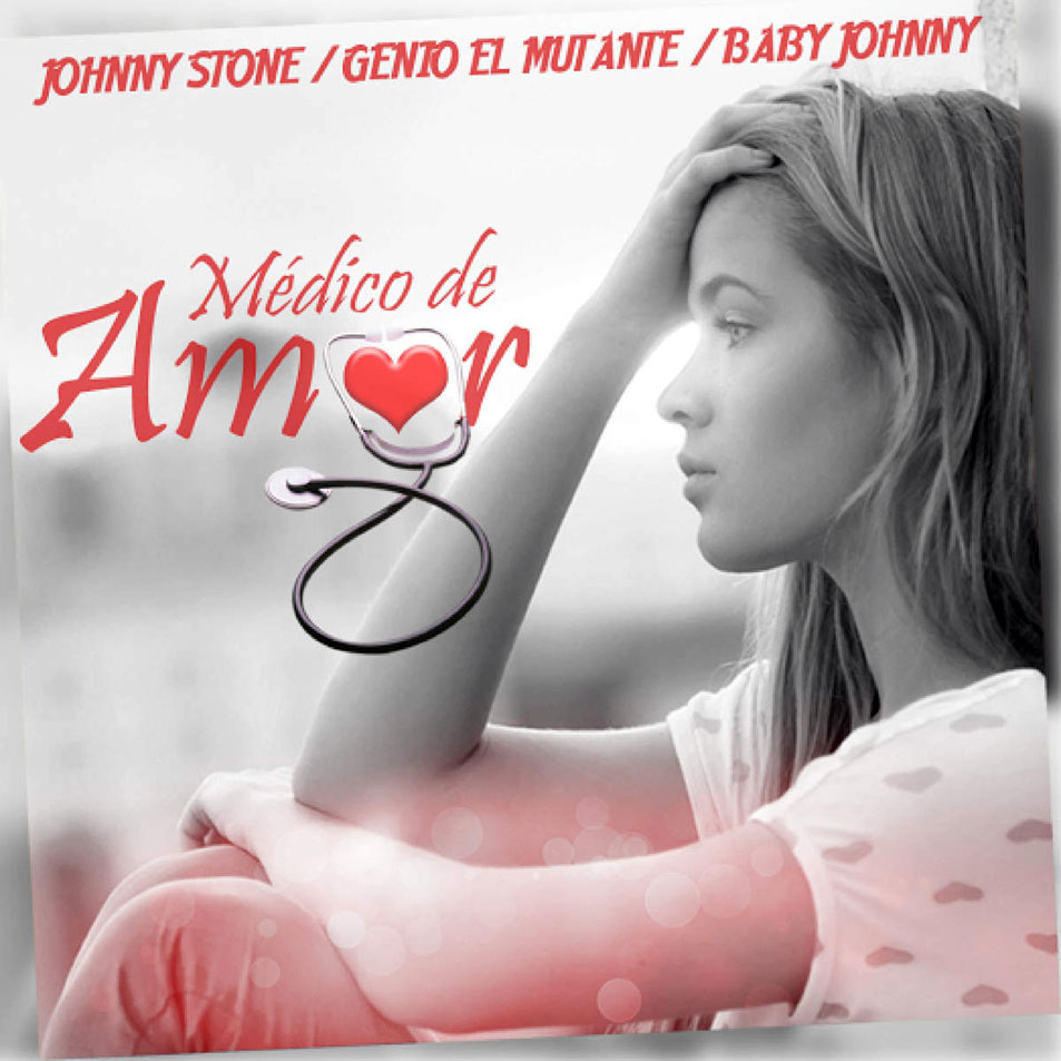Car tula Frontal de Johnny Stone - Medico De Amor (Featuring Genio ...