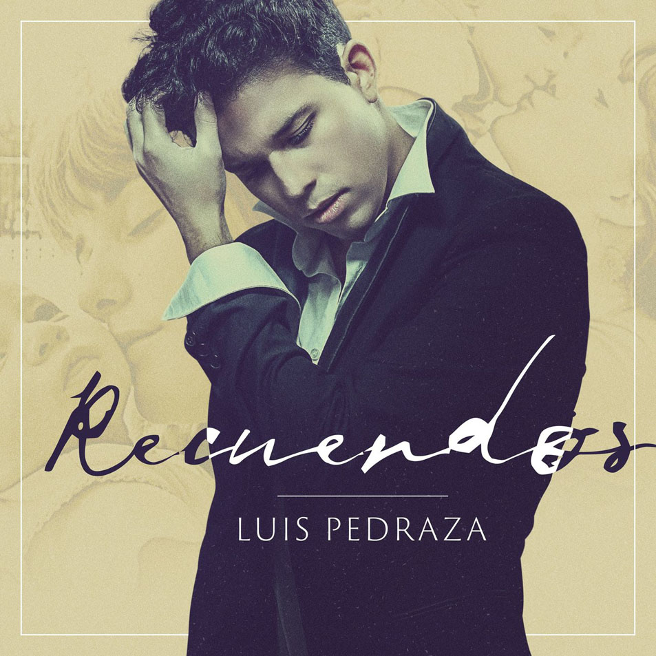 Car tula Frontal de Luis Pedraza - Recuerdos (Cd Single) - Portada