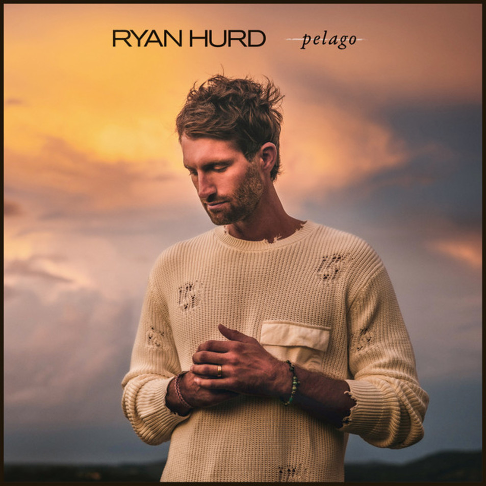 Carátula Frontal de Ryan Hurd - Pelago - Portada