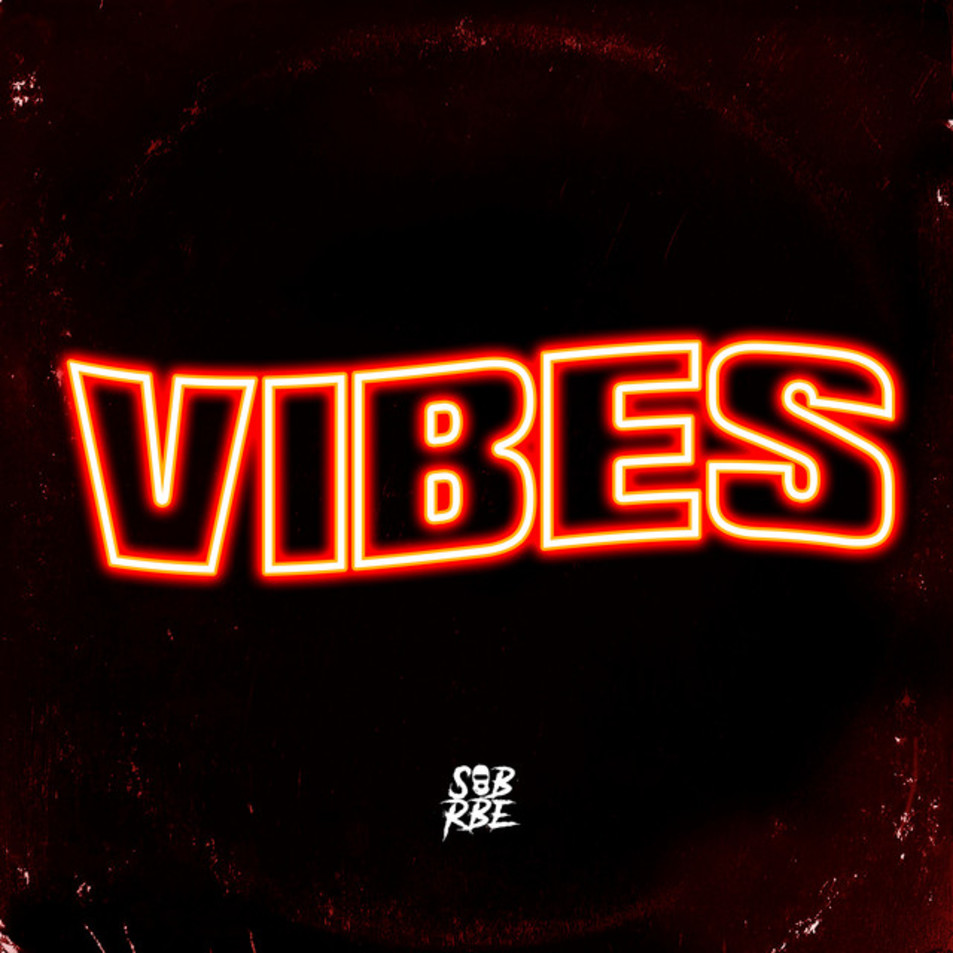 Car tula Frontal de Sob X Rbe - Vibes (Cd Single) - Portada
